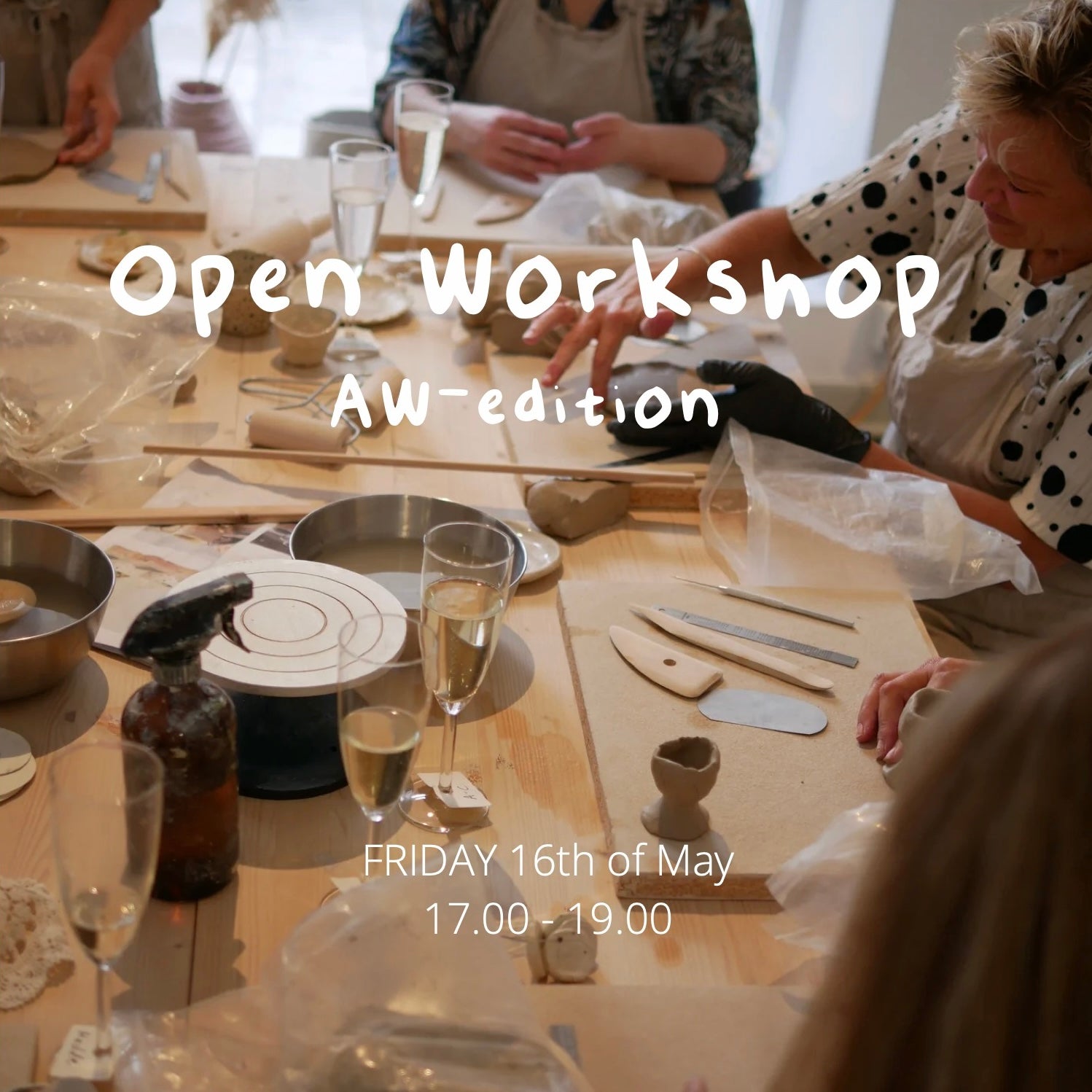 Open Workshop - Friday 16th of May 17-19 (AW- edition) – Imse Studios